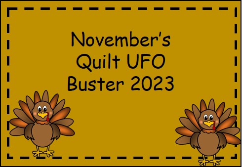 Quilt UFO Buster – November - Quilting With Tamara
